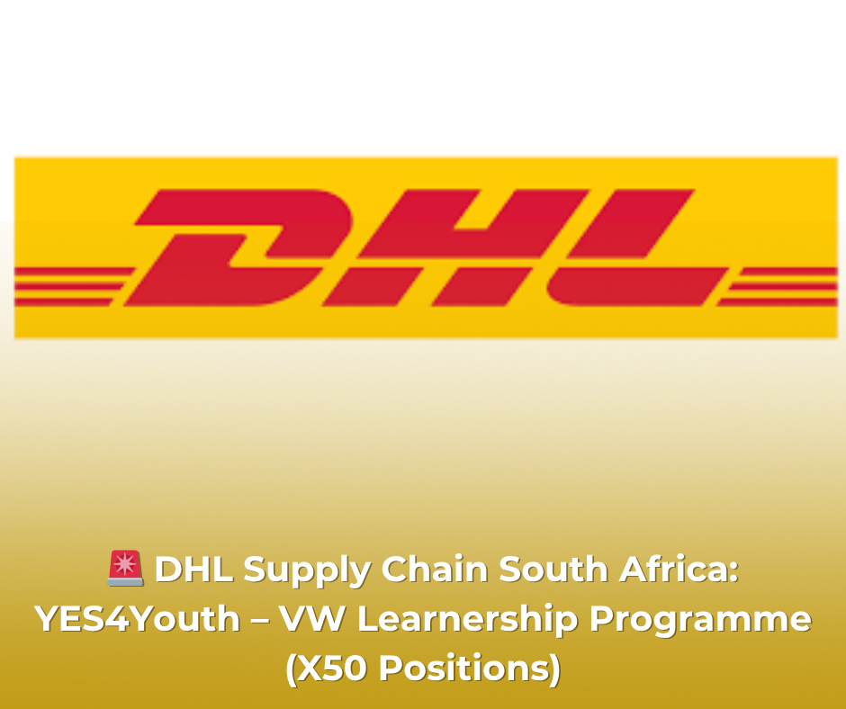 DHL Supply Chain South Africa: YES4Youth – VW Learnership Programme ...